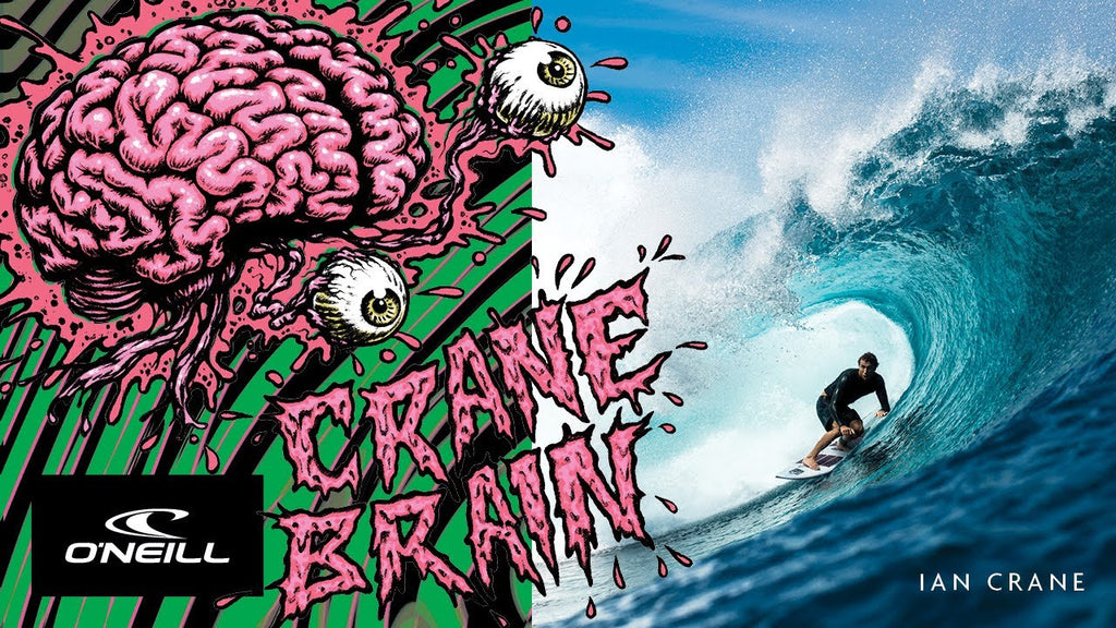 Crane Brain starring Ian Crane – O'Neill Australia